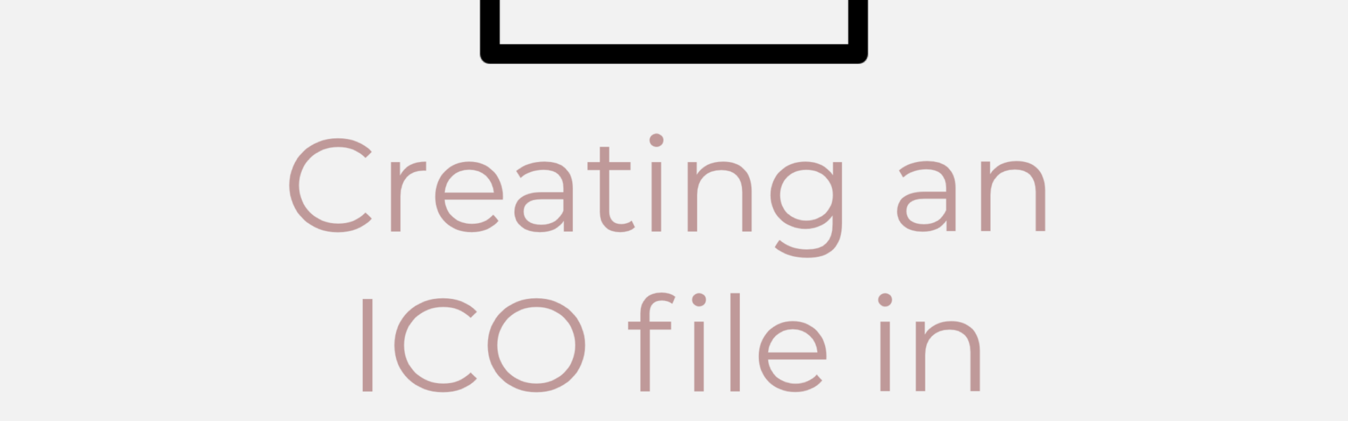 Creating an ICO file in Adobe Photoshop - SteveZ DesignZ